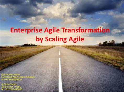 Enterprise Agile Transformation By Scaling Agile Pptx