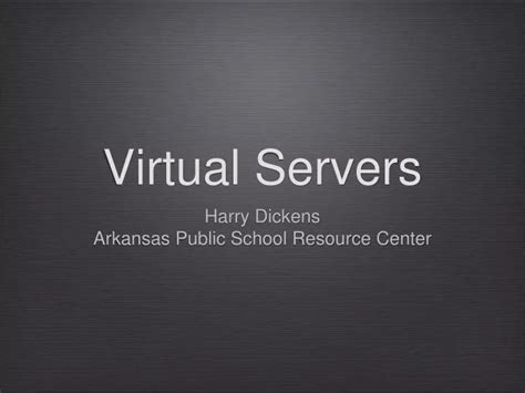 PPT Virtual Servers PowerPoint Presentation Free Download ID