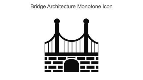 Bridge Architecture Monotone Icon In Powerpoint Pptx Png And Editable Eps Format Ppt Example