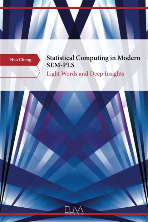 statistical computing in modern sem pls light words and deep insights