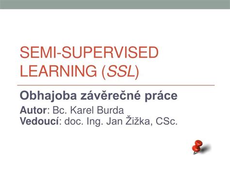 Ppt Semi Supervised Learning Ssl Powerpoint Presentation Free Download Id4350676