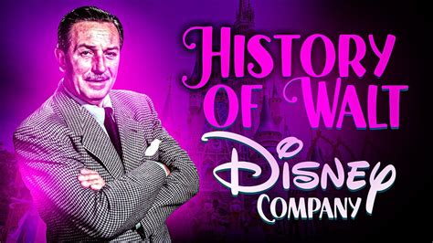 The History Of The Walt Disney Company
