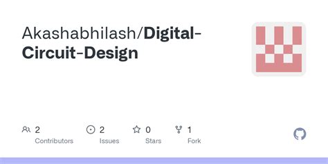 GitHub Akashabhilash Digital Circuit Design