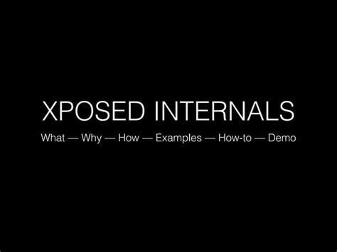 Null Xposed Framework Internals And Writing Modules Pdf Operating Systems Computer