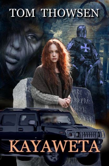 Kayaweta By Tom Thowsen Ebook Barnes And Noble®