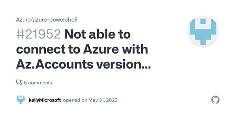 Not Able To Connect To Azure With Azaccounts Version 2123 · Issue 21952 · Azureazure