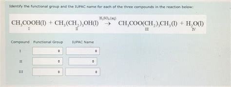 Solved Identify The Functional Group And The IUPAC Name For Chegg Com