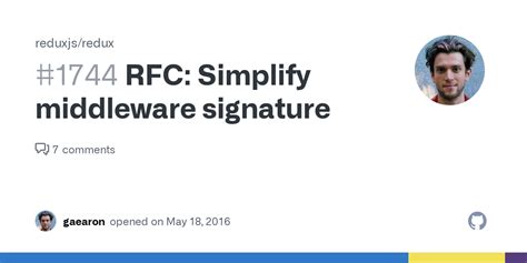 Rfc Simplify Middleware Signature · Issue 1744 · Reduxjsredux · Github