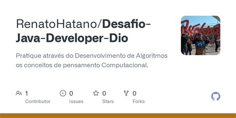 Github Renatohatanodesafio Java Developer Dio Pratique Através Do Desenvolvimento De
