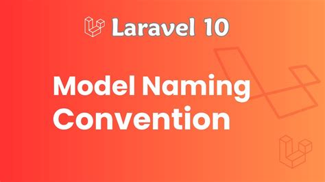 21 Model Naming Conventions Laravel 10 Bangla Tutorial 2024 Youtube