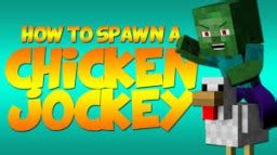 How To Spawn A Chicken Jockey