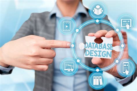 Text Showing Inspiration Database Design Business Concept Organisation Of Data According To A