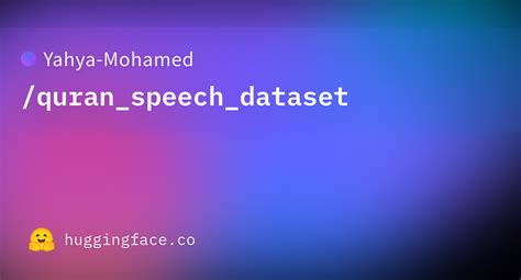 Yahya Mohamed Quran Speech Dataset At Main