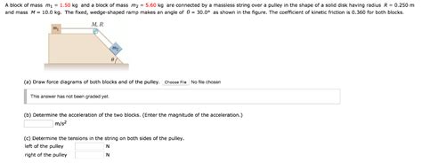 Solved A Block Of Mass M 1 1 50 Kg And A Block Of Mass M 2 Chegg Com