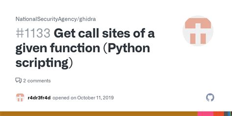 Get Call Sites Of A Given Function Python Scripting · Issue 1133 · Nationalsecurityagency