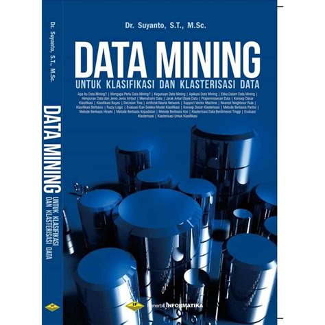 Jual Database Buku Data Mining Untuk Klasifikasi Dan Klasterisasi Data Buku Database Shopee