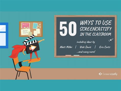 Learning Lab Screencastify 50 Ways To Use In The Classroom