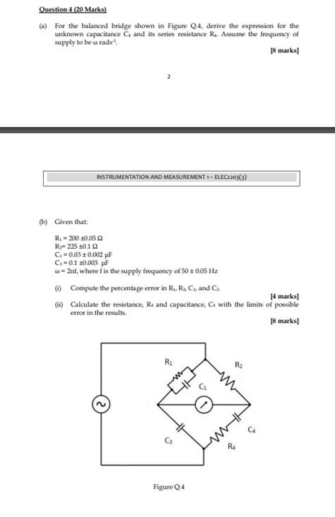 Solved Question 4 20 Marks A For The Balanced Bridge