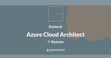 Azure Cloud Architect At Ensitech Remote Work From Home Get On Board