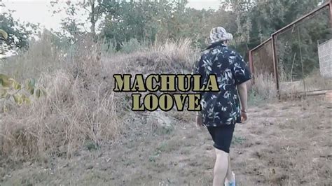 Machula Loove Youtube