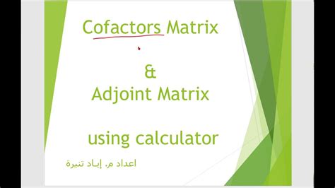 3x3 Using Calculator Cofactor Matrix Adjoint Matrix YouTube
