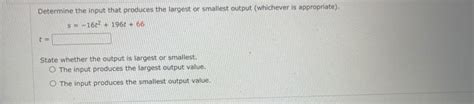 Solved Determine The Input That Produces The Largest Or