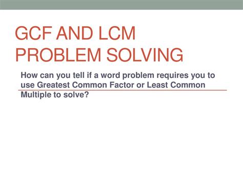 Greatest Common Factor Gcfand Least Common Multipleslcm Ppt Download