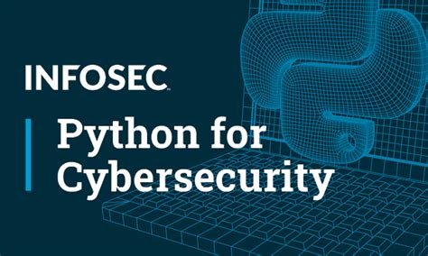 Free Course Introduction To Python For Cybersecurity From Infosec