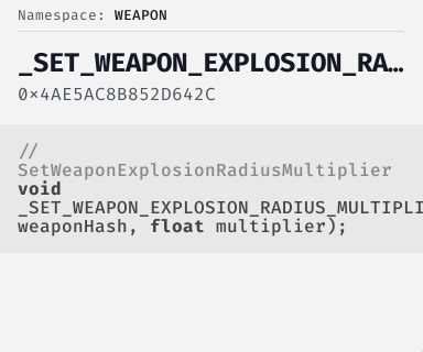 SetWeaponExplosionRadiusMultiplier FiveM Natives Cfx Re Docs