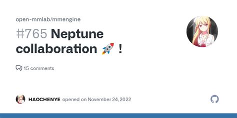 Neptune Collaboration Issue 765 Open Mmlab Mmengine GitHub