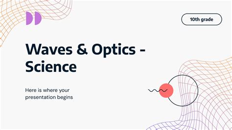 Waves And Optics Science 10th Grade Presentation