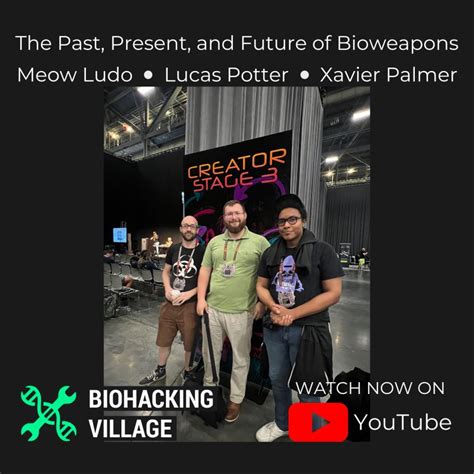 Biohacking Village On Linkedin Biohackingvillage Defcon32 Bioweapons Cybersecurity Ai
