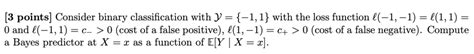 Solved 3 ﻿points ﻿consider Binary Classification With