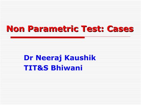 Non Parametric Tests PPT Business Accounting Finance Business
