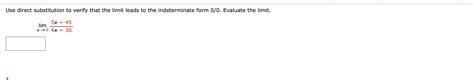 Solved Use Direct Substitution To Verify That The Limit