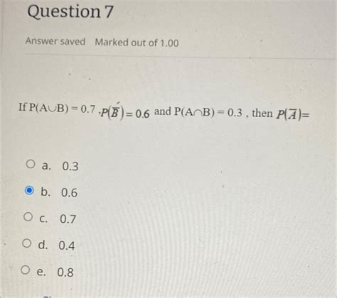 Solved Question Answer Saved Marked Out Of If Chegg Com