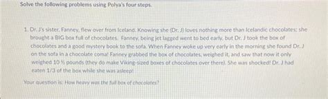 Solved Solve The Following Problems Using Polya S Chegg Com