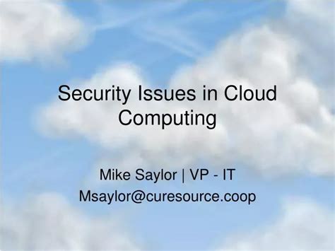 Ppt Security Issues In Cloud Computing Powerpoint Presentation Free