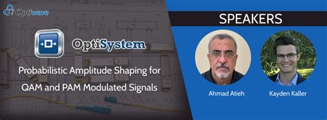 Webinar Probabilistic Amplitude Shaping For Qam And Pam Modulated Signals Optiwave