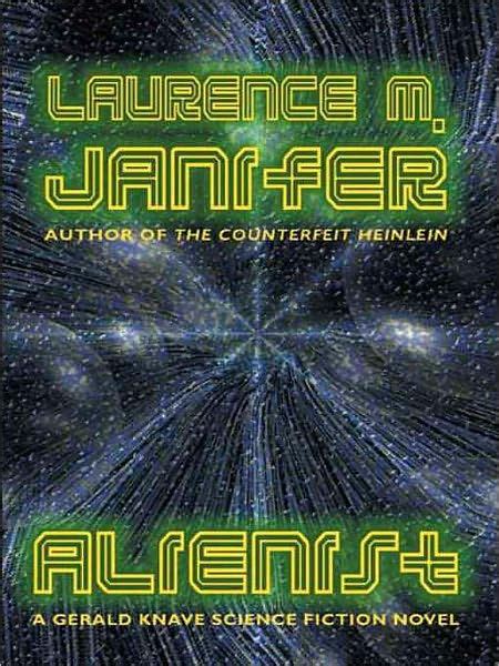 Alienist By Laurence M Janifer Paperback Barnes And Noble®