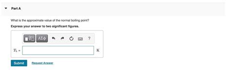 Solved What Is The Approximate Value Of The Normal Boiling Chegg