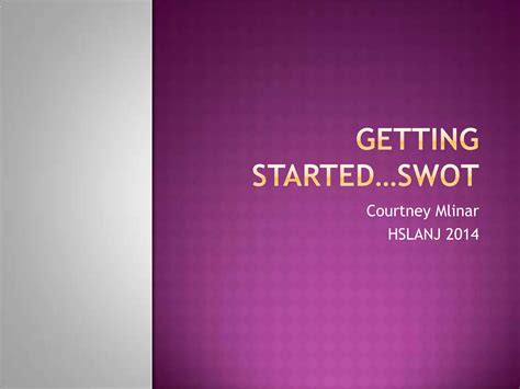 Embedded SWOT Getting Started PPT