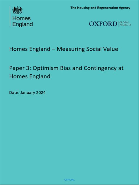 Optimism Bias And Contingency At Homes England Pdf