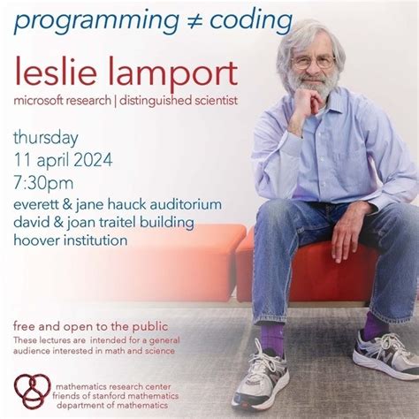 Mrc Public Lecture Leslie Lamport Programming ≠ Coding Stanford University