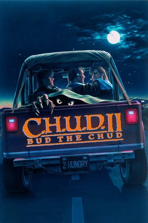 Chud Ii Bud The Chud 1989 — The Movie Database Tmdb