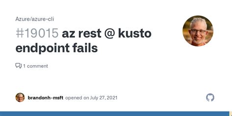 Az Rest Kusto Endpoint Fails · Issue 19015 · Azureazure Cli · Github