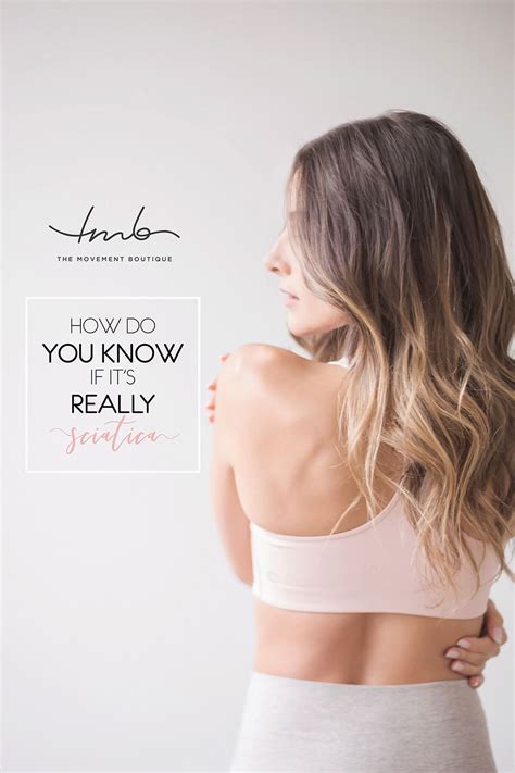 How Do You Know If Its Really Sciatica The Movement Boutique