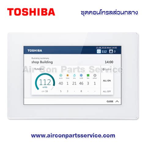 ชุดคอนโทรลส่วนกลางแอร์ Toshiba รุ่น Bms Ct2560u E Air Con Parts Service