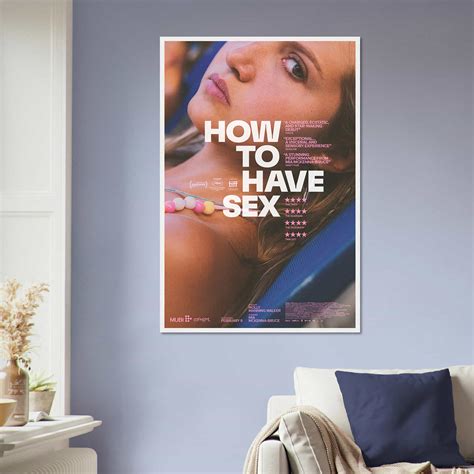 How To Have Sex Movie Poster How To Have Sex Classic Movie Poster Citiesbox