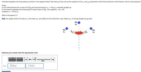 Solved A Firework Explodes Into Three Pieces As Shown In The Chegg